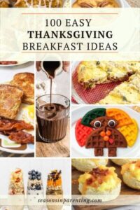 100 Easy Thanksgiving Breakfast Ideas - Seasons in Parenting