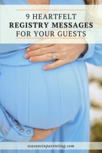 9 Baby Registry Message Ideas to Welcome Your Guests - Seasons in Parenting