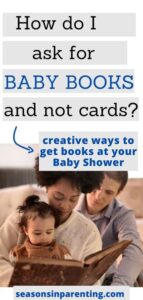 3 Creative Ways to Ask for Baby Shower Books Instead of Cards - Seasons ...