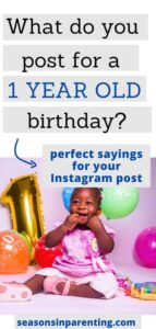 150 Best 1 Year Old Birthday Quotes for Girls and Boys - Seasons in ...
