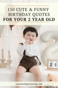 150 Best 2 Year Old Birthday Quotes for Girls and Boys - Seasons in ...
