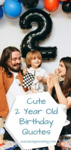 150 Best 2 Year Old Birthday Quotes for Girls and Boys - Seasons in ...