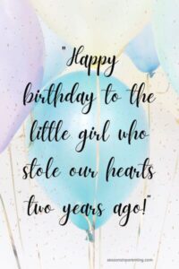 150 Best 2 Year Old Birthday Quotes for Girls and Boys - Seasons in ...